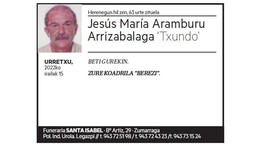 JESUS MARIA ARAMBURU ARRIZABALAGA