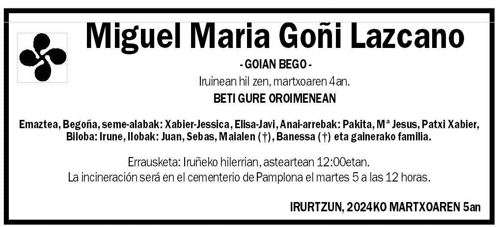 Miguel Maria Goñi Lazcano
