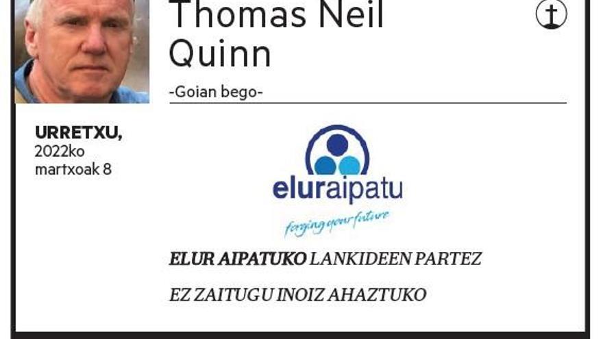 Thomas Neil Quinn